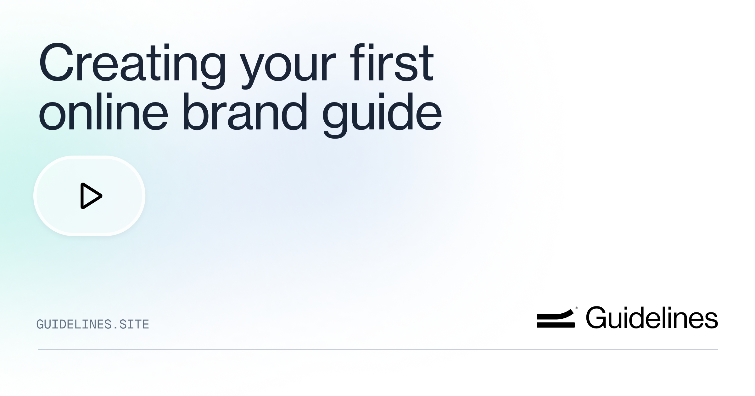Create Your First Brand Guide (Complete Tutorial) – Guidelines