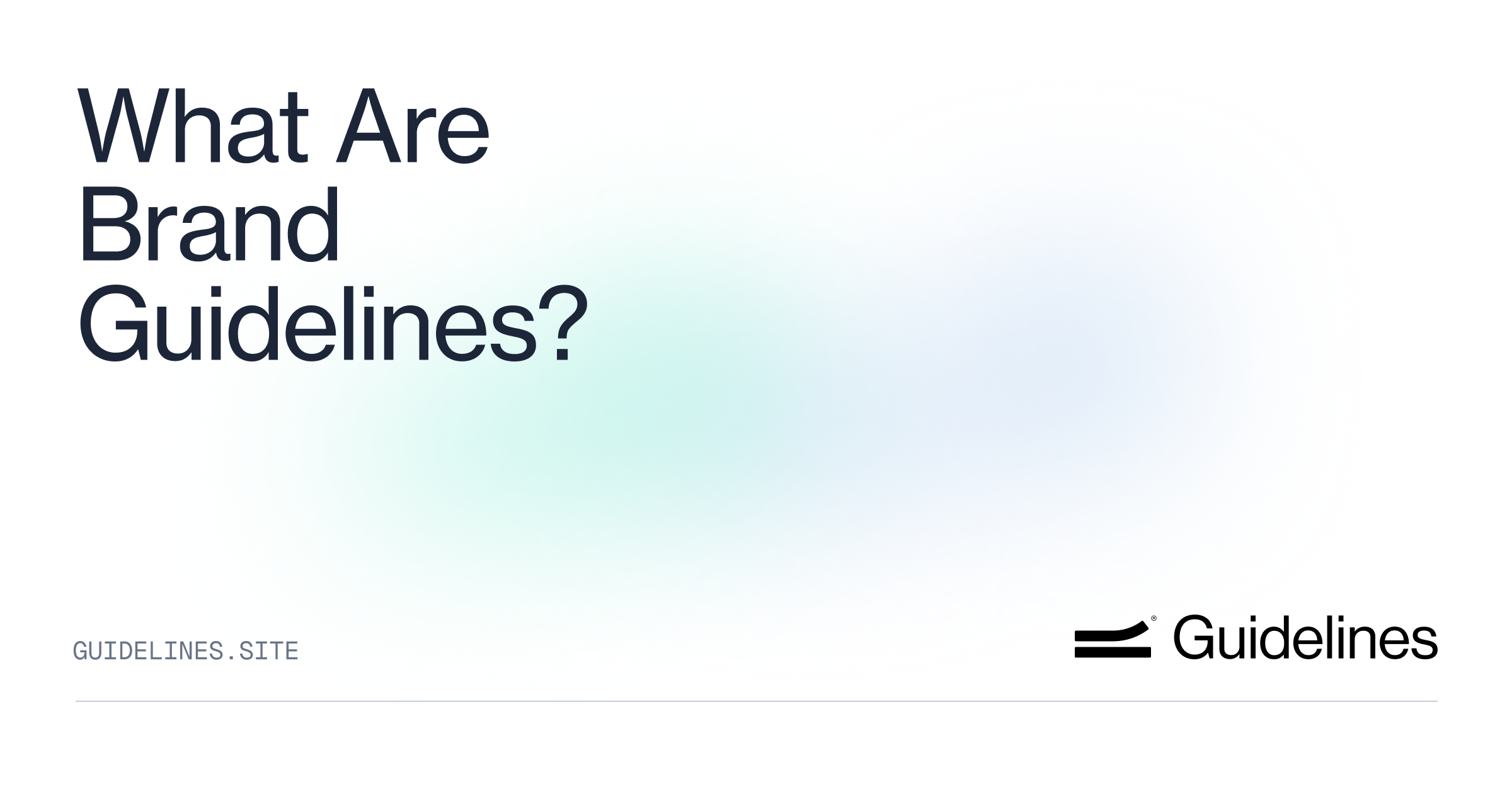 What Are Brand Guidelines? (And How to Make Them Easily) – Guidelines