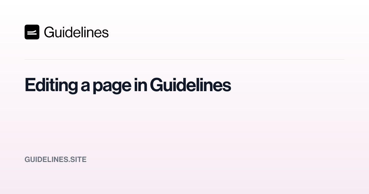 Editing a page in Guidelines – Guidelines
